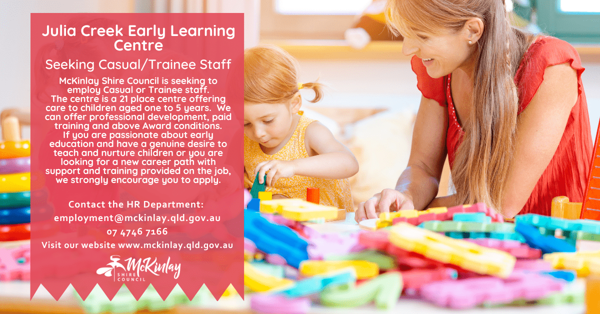 Julia Creek Early Learning Centre - Casual/Trainee Staff Workabout ...